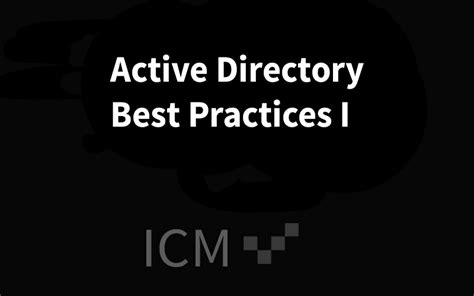 Active Directory Best Practices I Azure Icm