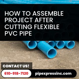 How To Use Flexible Pvc Pipe Pipe Xpress Inc