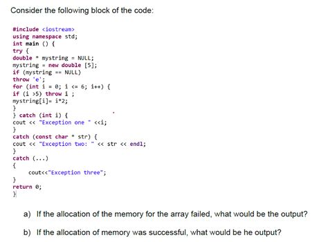 Solved Consider The Following Block Of The Code Include Chegg