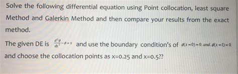 Solve The Following Differential Equation Using Point