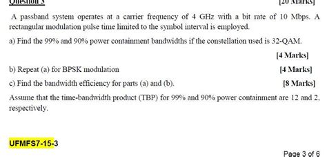 Solved Question 3 [20 Marks] A Passband System Operates At A