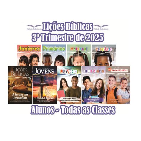 Revista Para Escola Dominical Lições Bíblicas Ebd 3º Trim 2025 Cpad Todas As Classes Shopee Brasil
