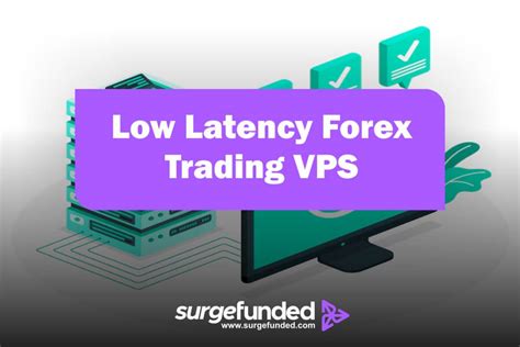 Low Latency Forex Trading Vps