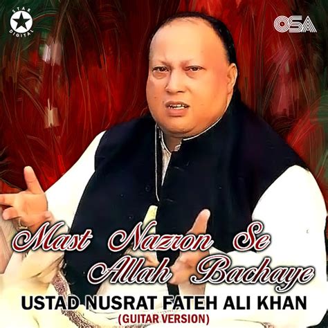 Mast Nazron Se Allah Bachaye Guitar Version Youtube Music