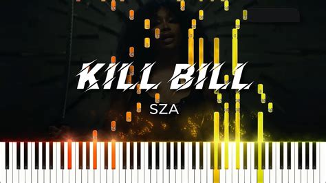Kill Bill Sza Piano Version Midi Youtube