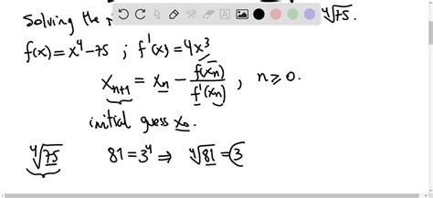 Solved Use Newtons Method To Approximate The Given Number Correct To