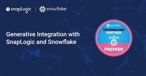 Snaplogic And Snowflake Partnership