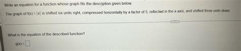 [answered] write an equation for a function whose graph fits the kunduz