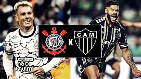 Corinthians X Atlético Mineiro Ao Vivo E Online Onde Assistir Ao Jogo