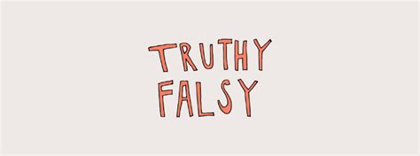 Truthy And Falsy Values In Javascript Coccagerman Medium