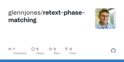 Github Glennjonesretext Phase Matching
