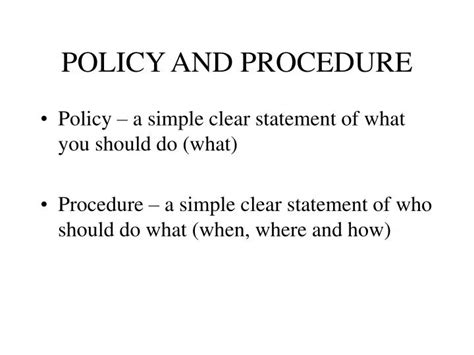 PPT POLICY AND PROCEDURE PowerPoint Presentation Free Download ID 1163861