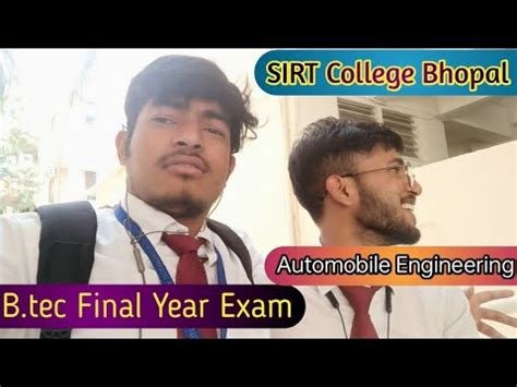 RGPV B Tech Final Year Exam SIRT College Bhopal Automobile Engineering Rohit Strange YouTube