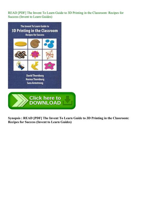 read [pdf] the invent to learn guide to 3d printing in the classroom recipes for success invent