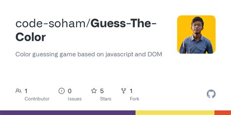 Github Code Sohamguess The Color Color Guessing Game Based On Javascript And Dom