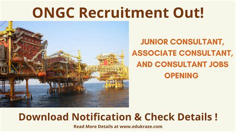 Ongc Recruitment Out Check Details And Notification Here Edukraze