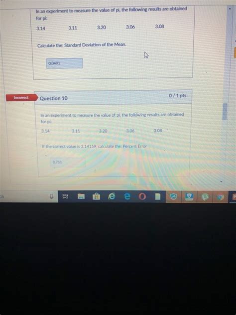 Solved In An Experiment To Measure The Value Of Pi The Chegg