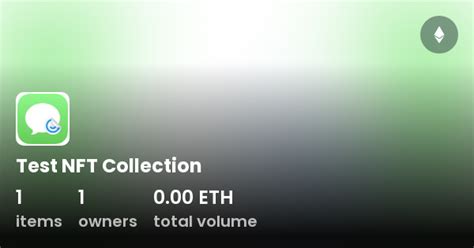 Test NFT Collection Collection OpenSea