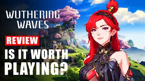 Wuthering Waves Review Is It Worth Playing Watch Before You Play