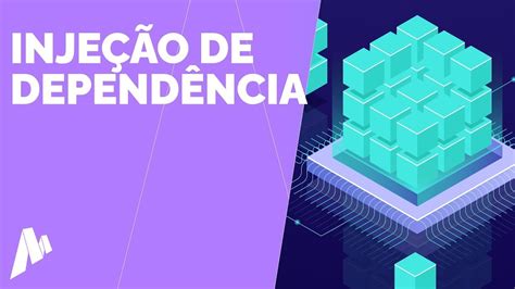 Evoluindo Sistemas Com Injeção De Dependência Youtube
