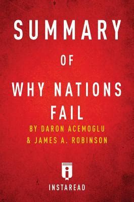 Summary Of Why Nations Fail By Daron Acemoglu And James A Robinson