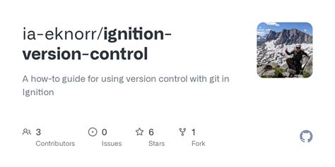 Github Ia Eknorrignition Version Control A How To Guide For Using Version Control With Git