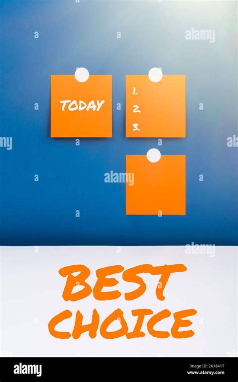 Writing Displaying Text Best Choice Word Written On Act Of Picking Or Deciding Between Two Or
