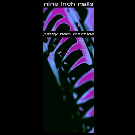 76 Best Pretty Hate Machine Images On Pholder Nin Nincirclejerk And Vinyl