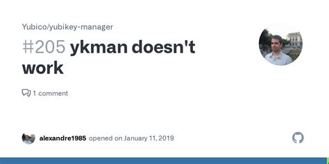 ykman doesn t work · issue 205 · yubico yubikey manager · github