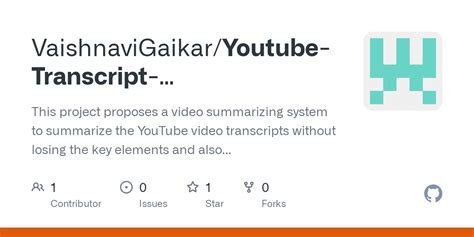 youtube transcript summarization youtube summarizer final ipynb at main · vaishnavigaikar