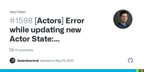 [actors] error while updating new actor state err actor instance missing · issue 1598 · dapr