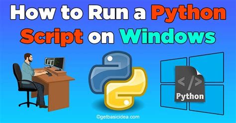 how to run a python script on windows python programming r python