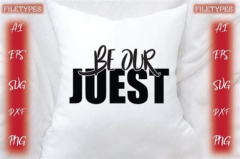 Be Our Juest Graphic By Crafts Village · Creative Fabrica