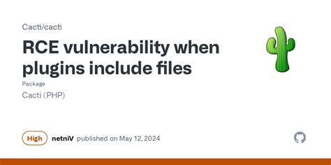 Rce Vulnerability When Plugins Include Files · Advisory · Cacticacti · Github