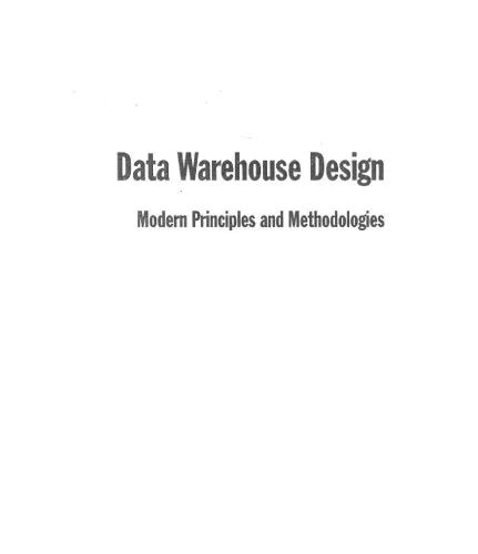 خرید کتاب Data Warehouse Design Modern Principles And Methodologies دانلود کتاب