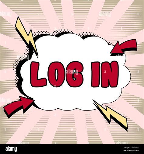 Sign Displaying Log In Word Written On Go Through The Procedures To Begin Use Of A Computer Or