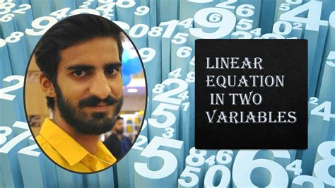 Linear Equation In Two Variables Youtube