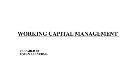 Working Capital Financing Tandon Committee Pptx