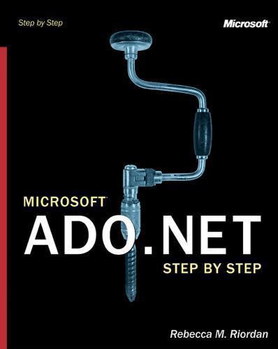 Step By Step Developer Ser Microsoft Ado Net Step By Step By