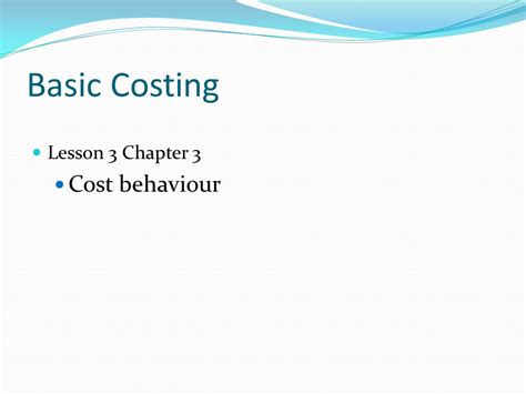Basic Costing Homework Recap Basic Costing Lesson 3 Chapter 3 Cost