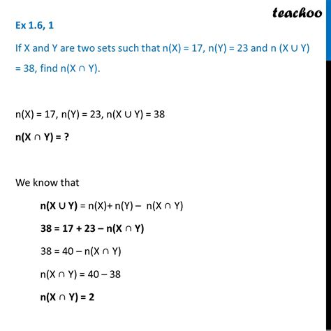 Question 1 If X And Y Are Two Sets N X 17 N Y 23