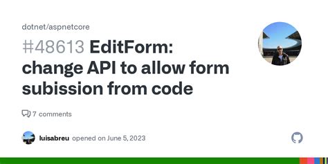 EditForm Change API To Allow Form Subission From Code Issue 48613