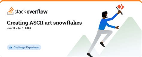 Complete Code Challenge 3 Creating Ascii Art Snowflakes Stack Overflow