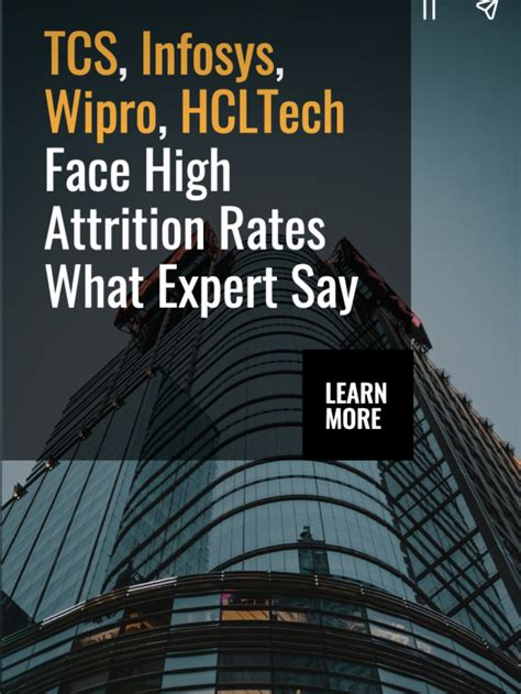 Tcs Infosys Wipro Hcltech Face High Attrition Rates What Expert Say Sidtechtalks