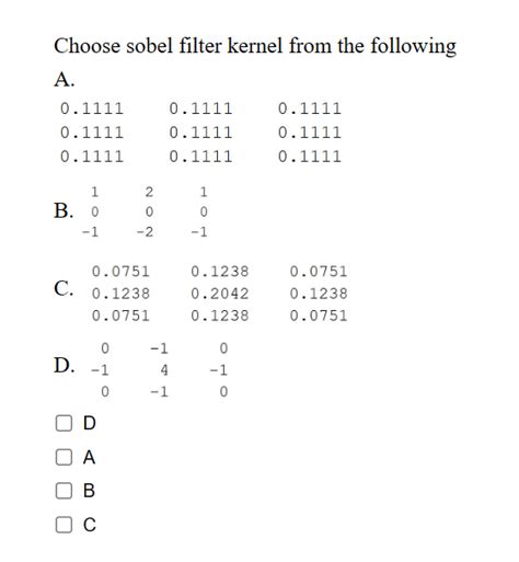 solved choose sobel filter kernel from the
