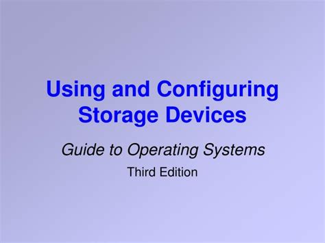 PPT Using And Configuring Storage Devices PowerPoint Presentation Free Download ID 5365256