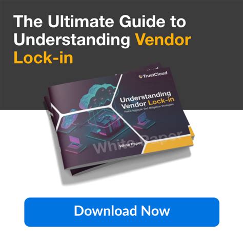 trustcloud vendor lock in risks impacts and mitigation strategies