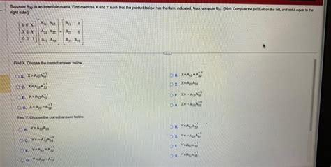 Solved Suppose A32 Is An Invertible Matrix Find Matrices X