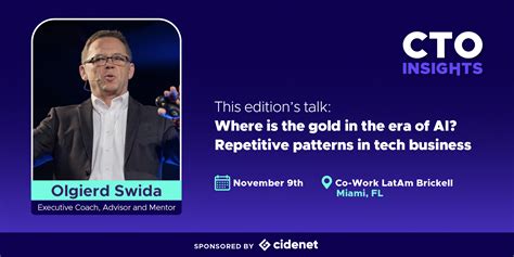 Cto Insights Miami Where Is The Gold In The Era Of Ai Refresh Miami