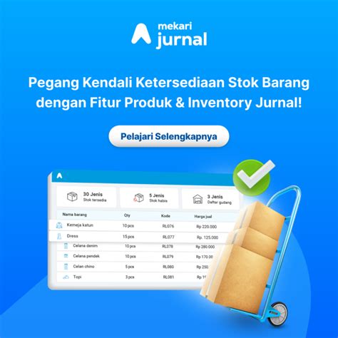 Ketahui Fungsi Jurnal Penyesuaian Persediaan Barang Dagang